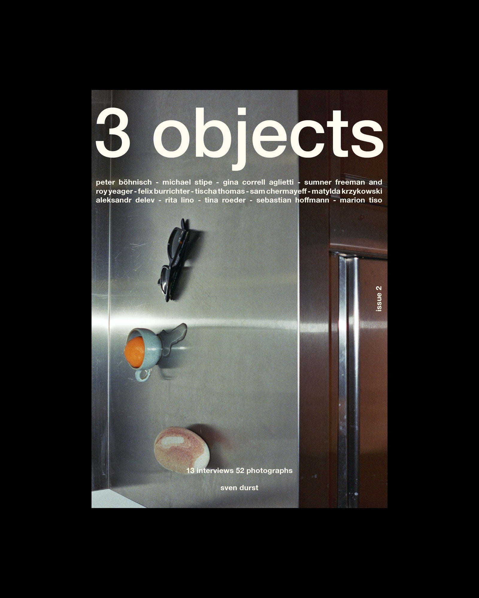 3 objects magazine, issue 2 by Sven Durst – the thing Gallery